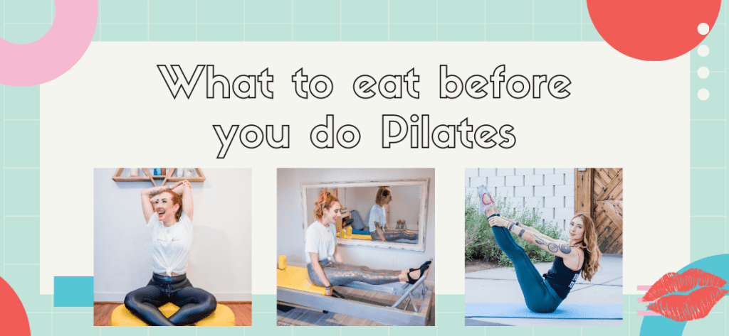 What to Eat Before You Do Pilates - Online Pilates Classes